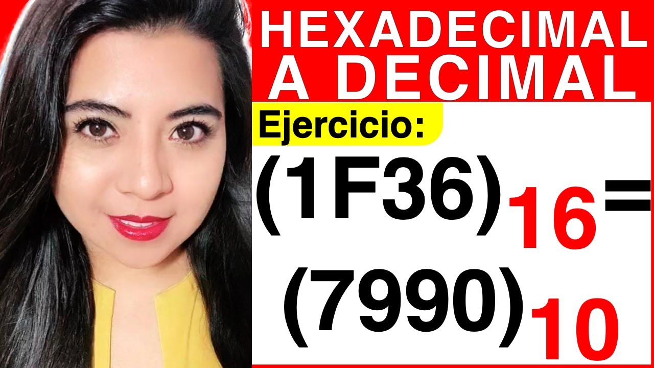 CONVERTIR de HEXADECIMAL a DECIMAL - Ejercicio #6 【 2025 】 | Hacerlo Como